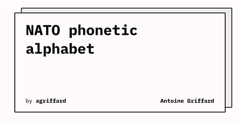 Nato Phonetic Alphabet Antoine Griffard