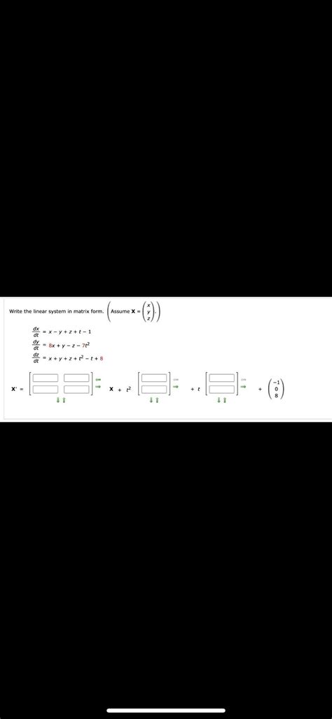 Solved Write The Linear System In Matrix Form Assume X