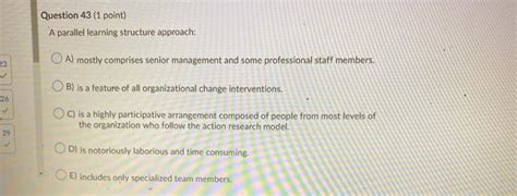 Solved Question 43 1 Point A Parallel Learning Structure