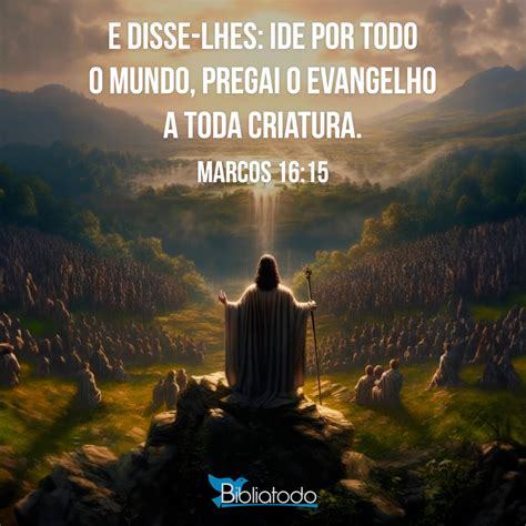 Marcos 16 15 Jer Y Les Dijo «id Por Todo El Mundo Y Proclamad La