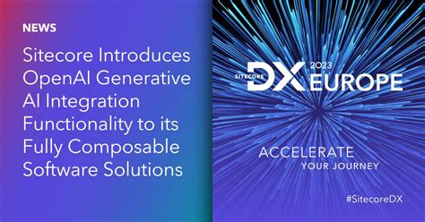 Sitecore On Linkedin Sitecore Introduces Openai Generative Ai