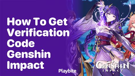 How To Get A Verification Code For Genshin Impact Playbite