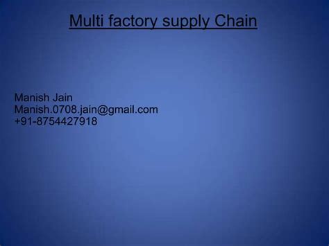 Multi Factory Supply Chain Ppt