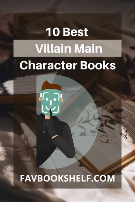 The 10 Best Books With Villains Main Characters Favbookshelf Favbookshelf