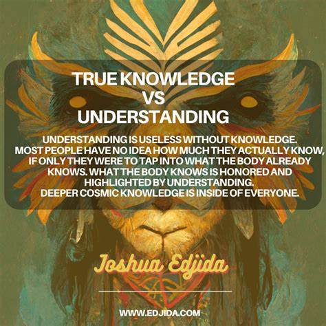 Understanding Vs Knowledge Understanding And Knowledge Are Vastly By Joshua Edjida Medium