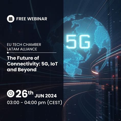 Eu Tech Chamber Eutech On Linkedin Futureconnectivity 5g Iot Webinar Techtrends