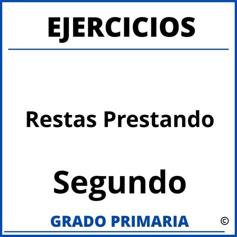 Ejercicios De Restas Para Sexto Grado