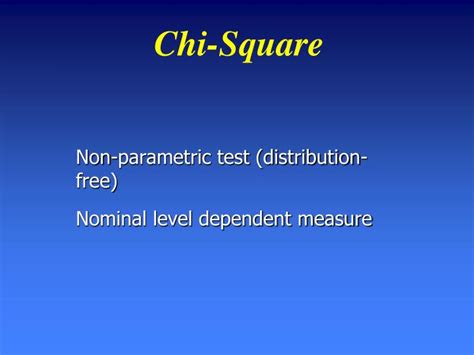 Ppt Non Parametric Test Distribution Free Nominal Level Dependent
