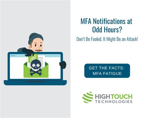 How To Stop Mfa Fatigue Attacks On Your Business High Touch Technologies Posted On The Topic
