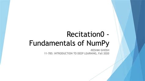Recitation0 B Fundamentals Of Numpy By Reshmi G Youtube