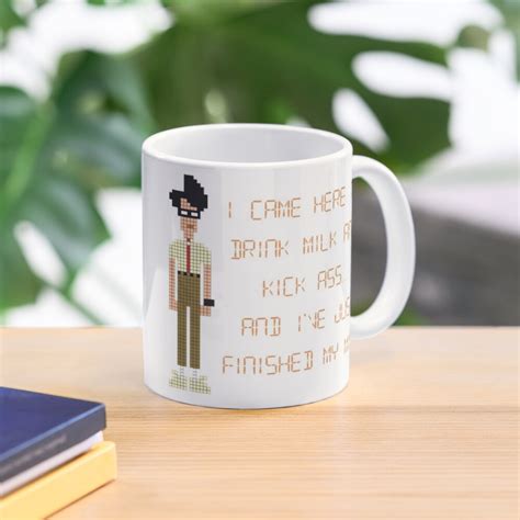 The It Crowd I Came Here To Drink Milk And Kick Ass Coffee Mug For Sale By Ponchtheowl