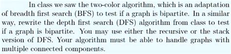 solved use coding format in class we saw the two color algorithm which