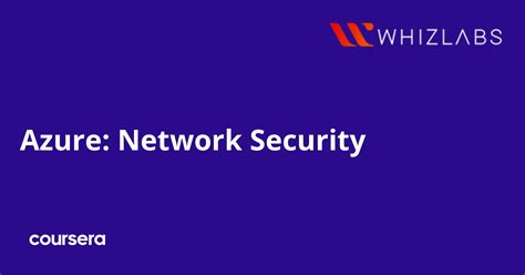 Azure Network Security Coursera
