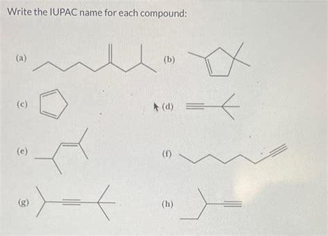 Solved Write The IUPAC Name For Each Compound A B C Chegg Com