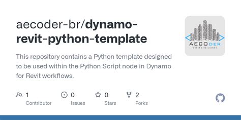 Github Aecoder Brdynamo Revit Python Template This Repository Contains A Python Template