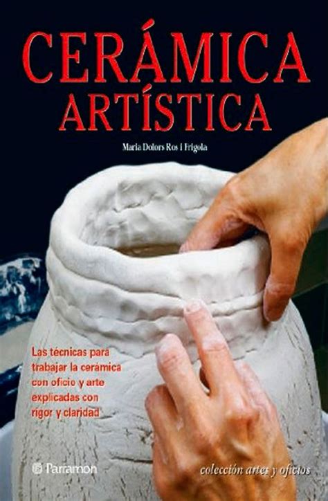 Cerámica Artística Círculo Cultural Cerámica Ceramica Artistica Artistas