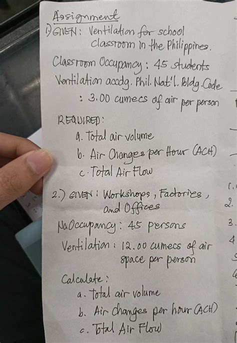 Assignment 1 Given Ventilation For School Classroom In The Philippines Classroom Occupancy 45