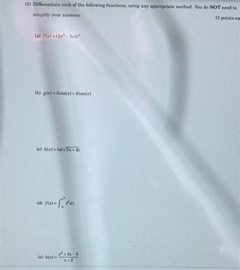 Solved Differentiate Each Of The Following Functions Using