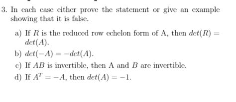 Solved 3 In Each Case Either Prove The Statement Or Give An Chegg Com