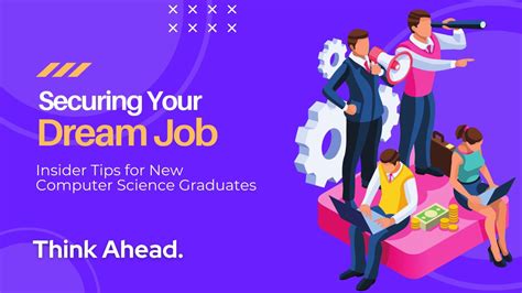 Securing Your Dream Job Insider Tips For New Computer Science Graduates