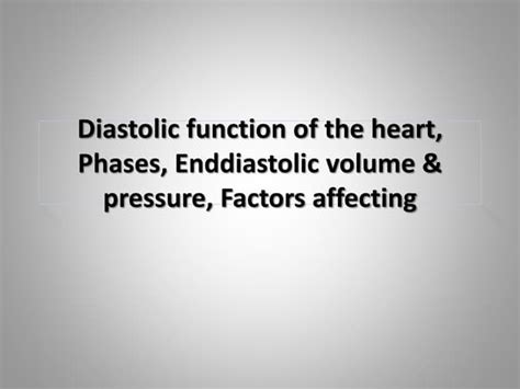 Left Ventricular Diastolic Dysfunction In Echocardiography Pptx