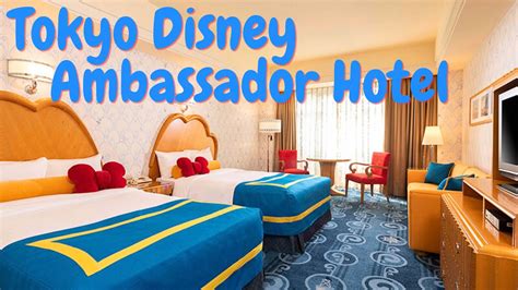 Tokyo Disney Ambassador Hotel Review Donald Duck Room Full Tour