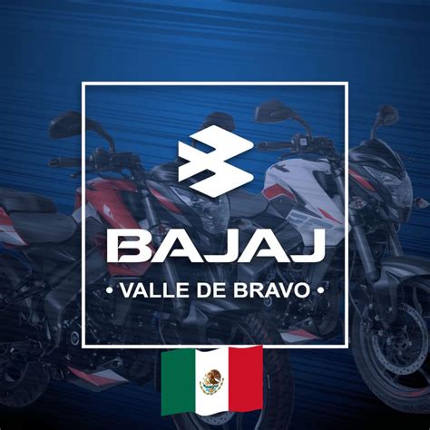 Bajaj Valle De Bravo Valle De Bravo