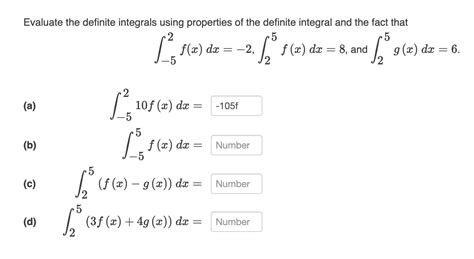 Solved Evaluate The Definite Integrals Using Properties Of