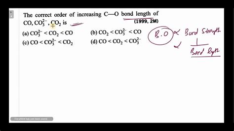 The Correct Order Of Increasing C O Bond Length Of Co Co3 2 Co2 Is