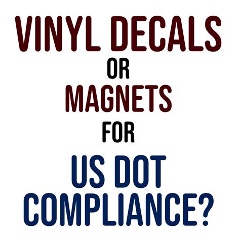 Vinyl Decals Or Magnets For Us Dot Compliance Us Decals