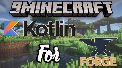 Kotlin For Forge Mod 1minecraft