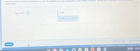 Use The Product Property Of Logarithms To Write The