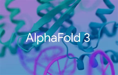 谷歌开源诺奖化学模型alphafold 3：将极限缩短新药、疫苗研发 智趣ai甄选