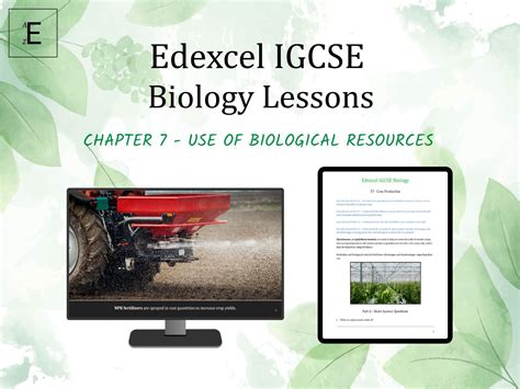 Edexcel Igcse Biology Lessons Chapter 7 Use Of Biological Resources Teaching Resources