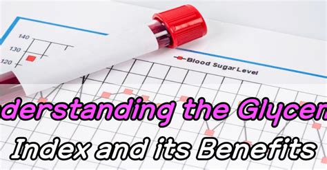 Understanding The Glycemic Index And Its Benefits Healthy Eat