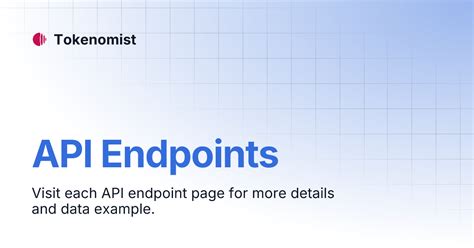 Api Endpoints Tokenomist