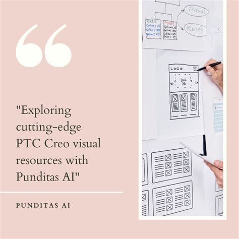 exploring cutting edge ptc creo visual resources with punditas ai