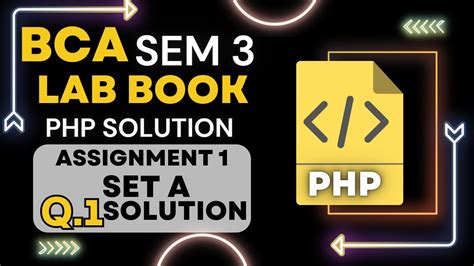Php Division Quotient And Remainder Bca Sem 3 Lab Tutorial Assignment 1 Set A Q1 Youtube