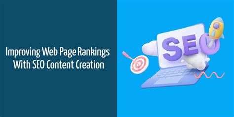 Improve Web Page Rankings With Seo Content Creation