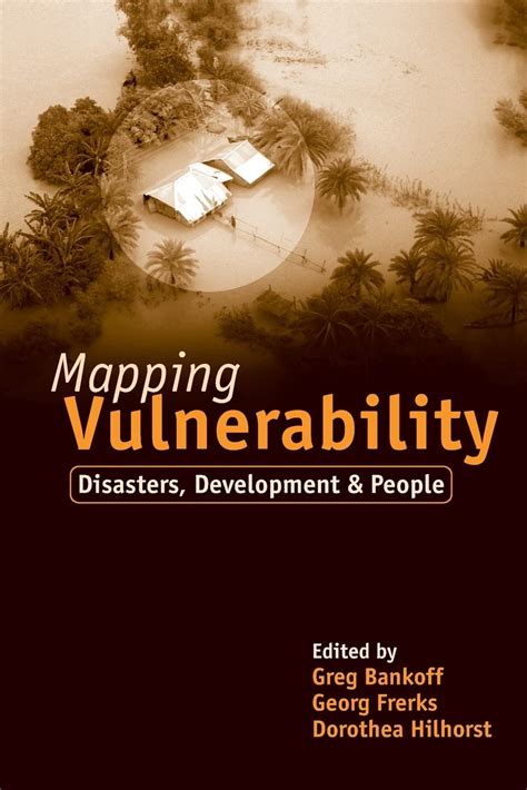 Mapping Vulnerability Disasters Development And People Bankoff Greg