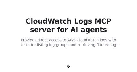 Cloudwatch Logs Mcp Server For Ai Agents