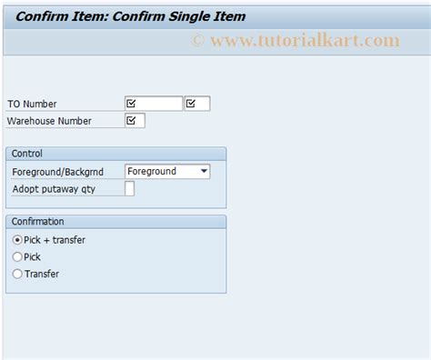 LT SAP Tcode Confirm Transfer Order Item