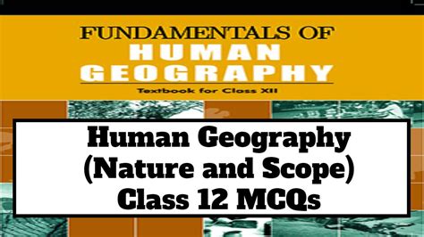 Human Geography Nature And Scope Class 12 Mcqs Cbse Geography Chapter Human Geography Nature And Scope Class 12 Mcqs Cbse Geography Chapter