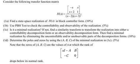 Solved Consider The Following Transfer Function