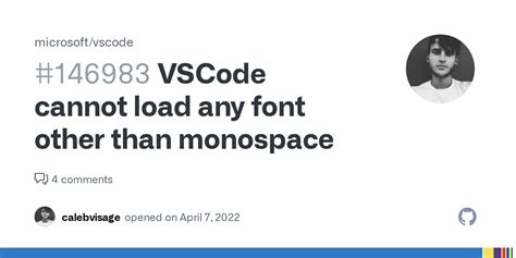 vscode cannot load any font other than monospace · issue 146983