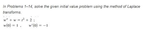 Solved In Problems 1 14 Solve The Given Initial Value