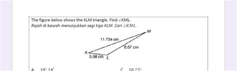 solved the figure below shows the klm triangle find ∠ kml rajah di