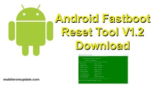 Android Fastboot Reset Tool V By Mohit Kkc Naaeducation