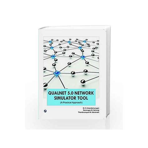 Qualnet 50 Network Simulator Tool A Practical Approach By Seerangan