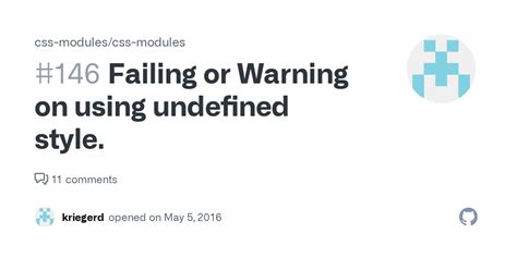 Failing Or Warning On Using Undefined Style · Issue 146 · Css Modulescss Modules · Github